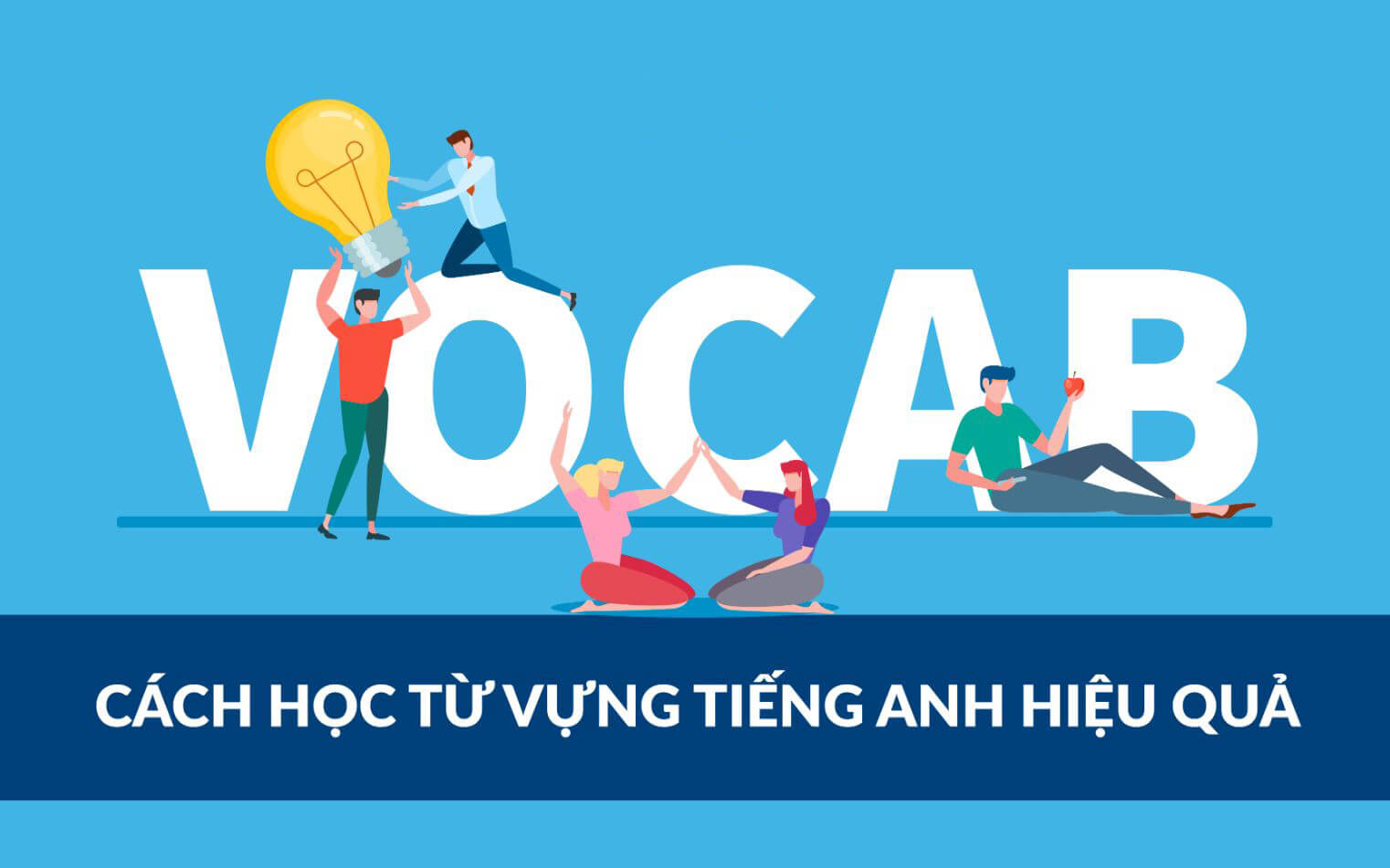 Từ vựng tiếng Anh giao tiếp thông dụng và cách chinh phục