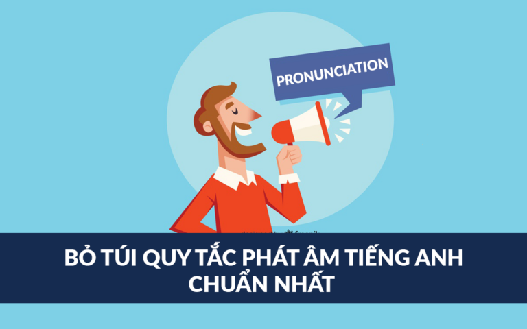 Quy tắc phát âm ed trong tiếng anh và các lưu ý quan trọng