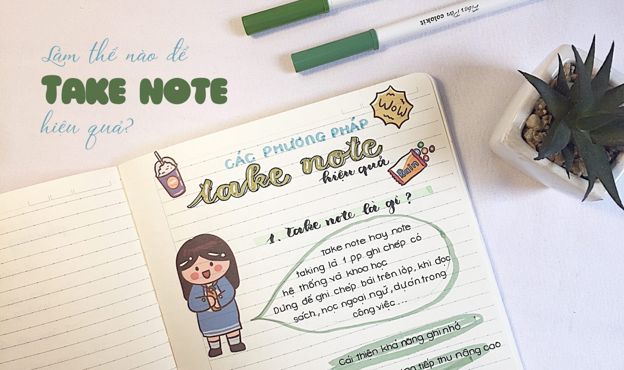 Phương pháp cho Take note/ Note taking hiệu quả